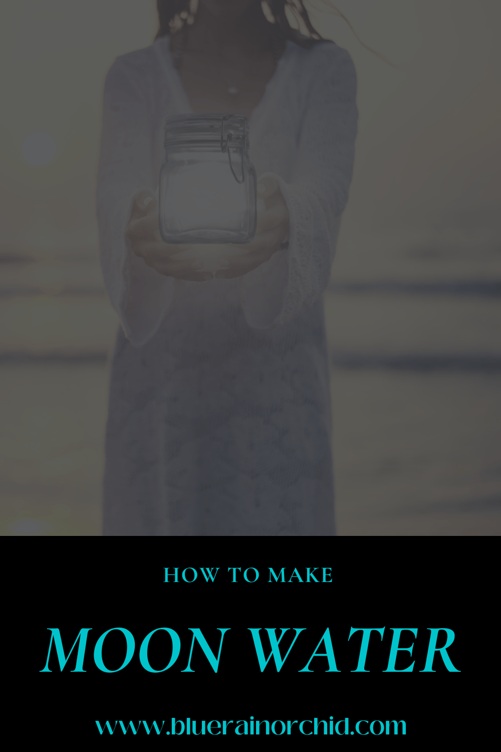 How To Make Moon Water